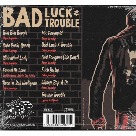 Bad Luck & Trouble